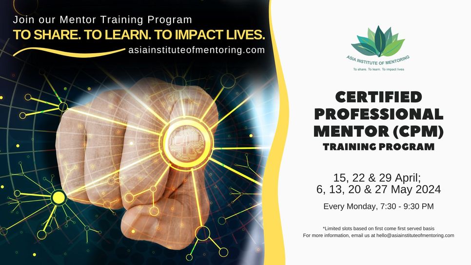 Certified Professional Mentor (CPM) Training Program April-May 2024 ...